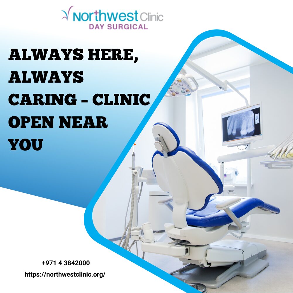 Clinic Near Me Open Now - Northwest Clinic Day Surgical
